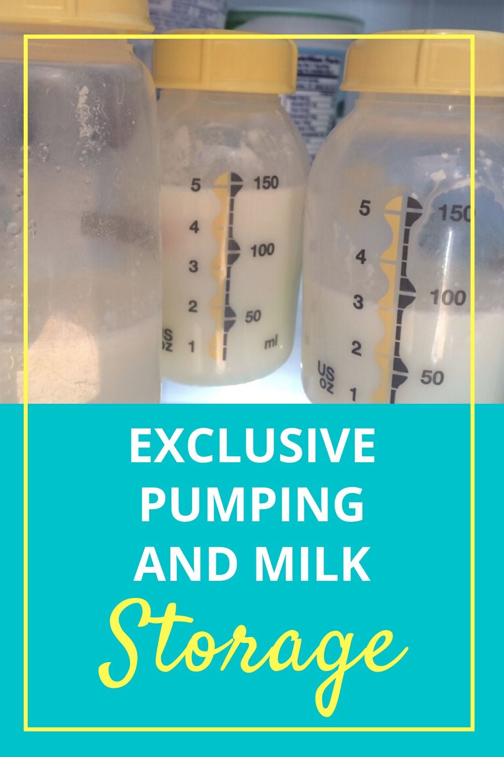 How to Store Breast Milk Safely - Exclusive Pumping