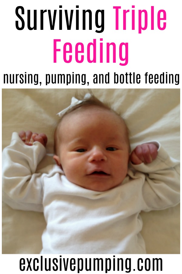 Triple Feeding - Nursing, Pumping, and Bottle Feeding