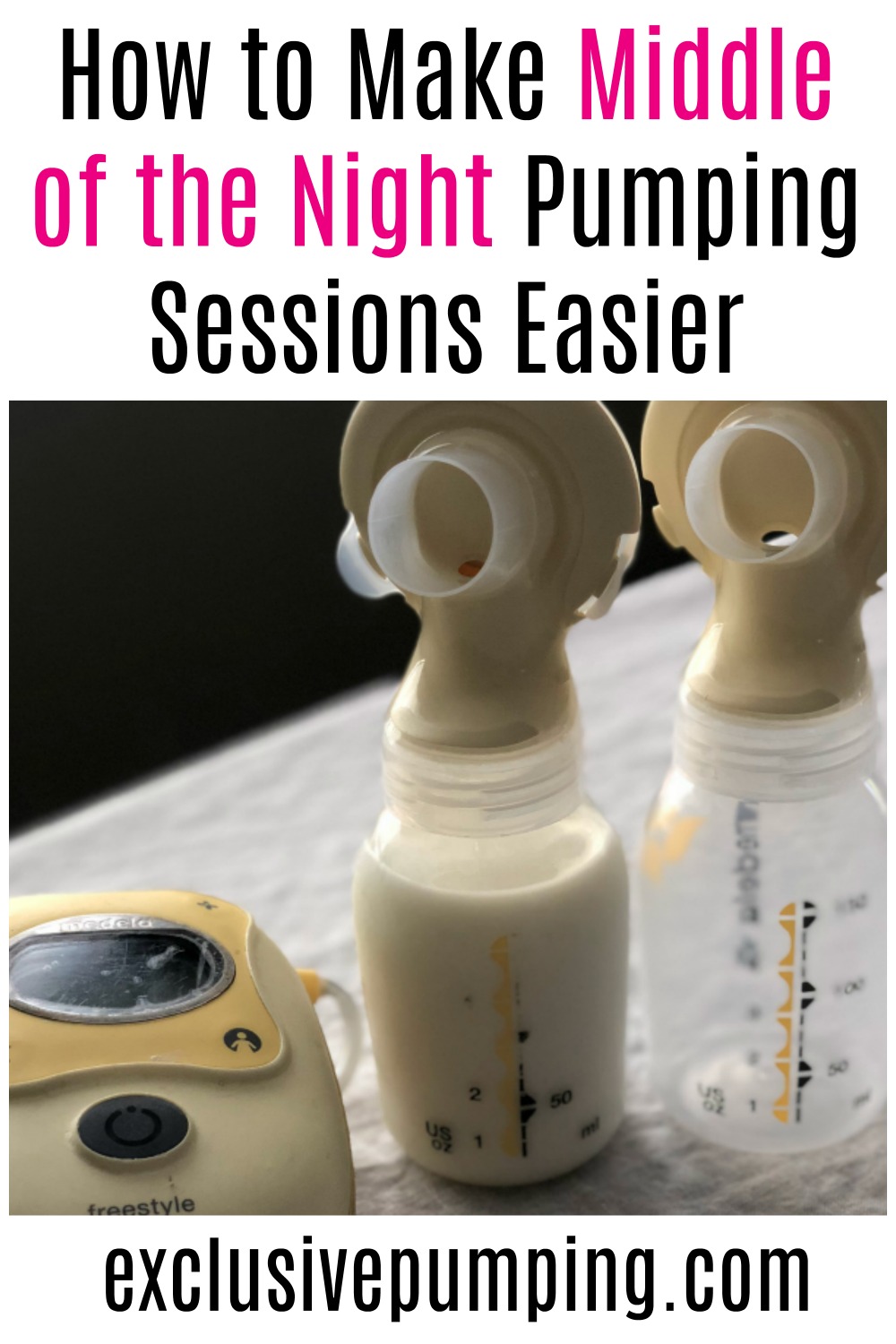 Three Ways to Make Middle of the Night Pumping Sessions Easier