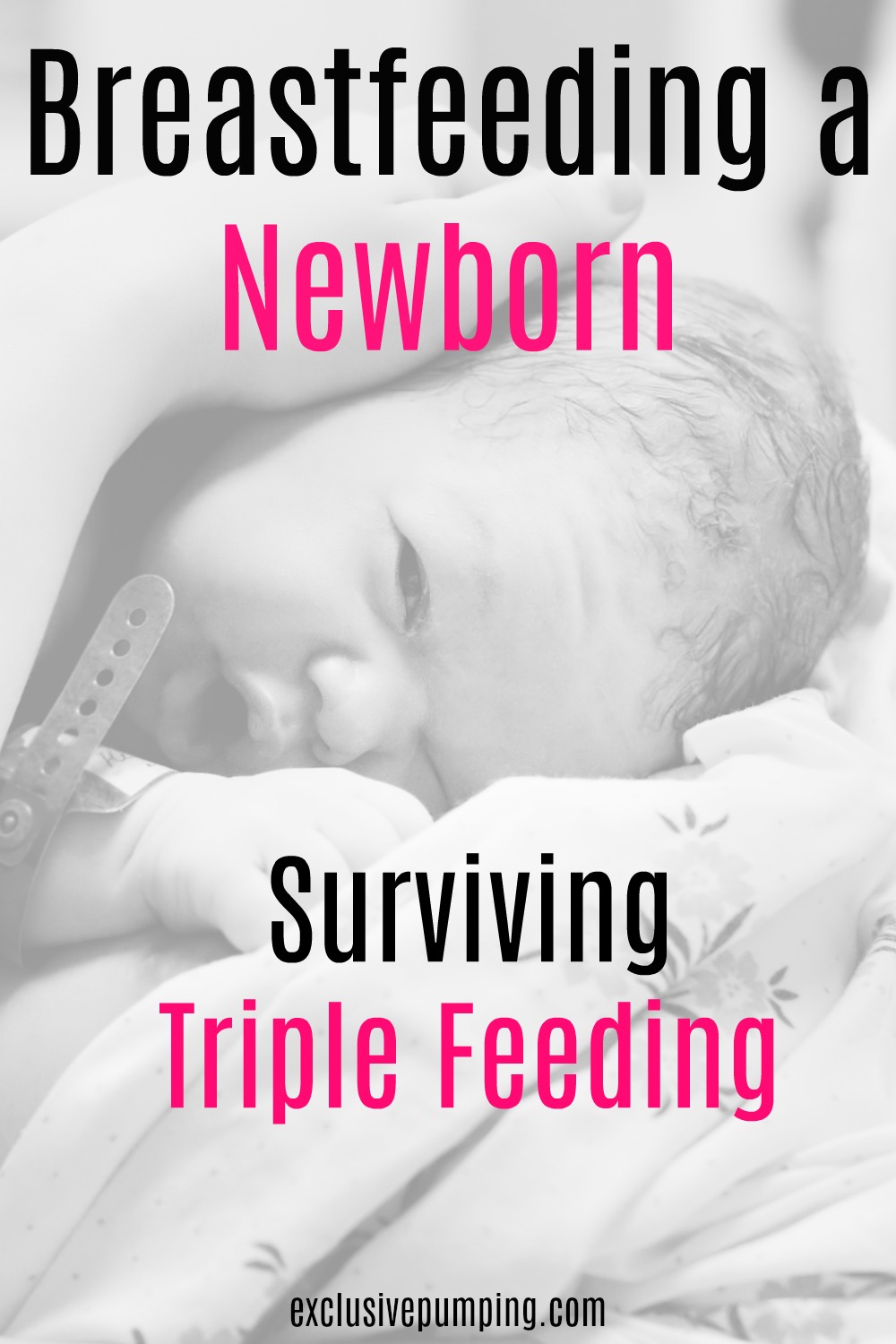 Triple Feeding - Nursing, Pumping, and Bottle Feeding