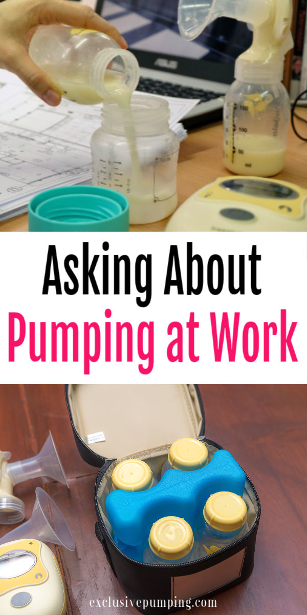 How to Ask Your Employer About Pumping at Work - Exclusive Pumping