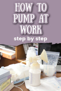How to Pump at Work, Step by Step - Exclusive Pumping
