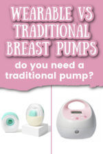 Wearable vs Traditional Breast Pump - Do Wearable Pumps Work as Well?